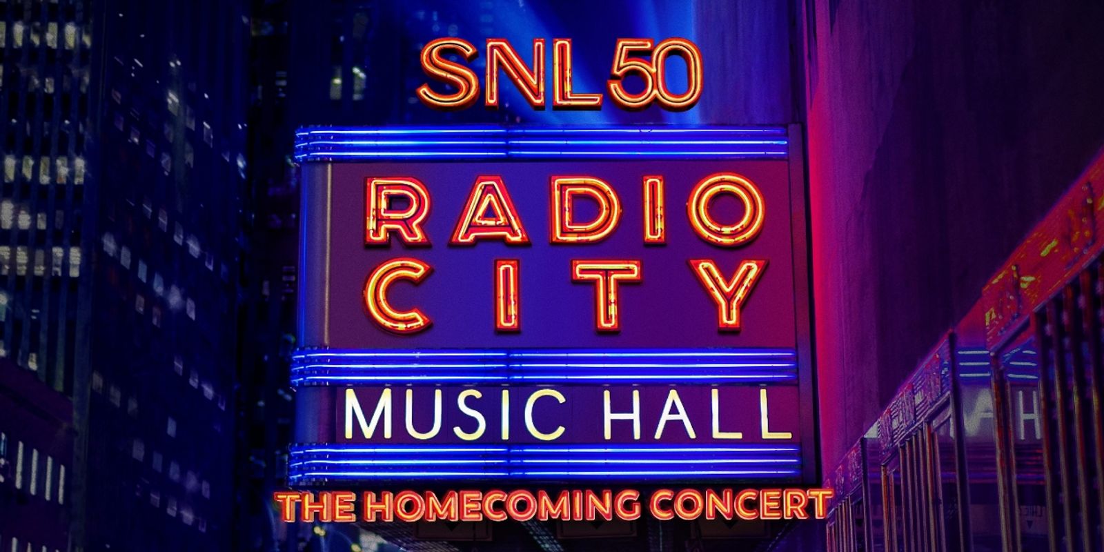 SNL50: THE HOMECOMING CONCERT to Stream Live from Radio City Music Hall