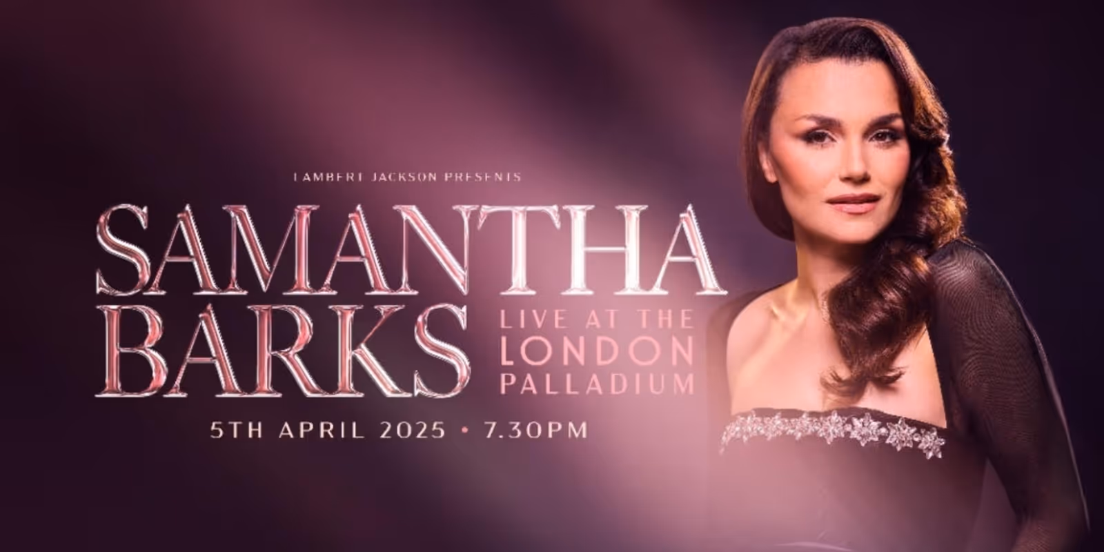 Samantha Barks Will Play the London Palladium