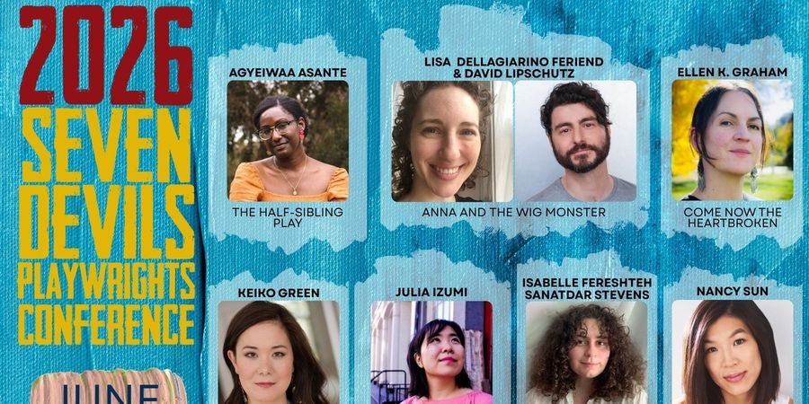 Seven Devils Playwrights Conference to Return for 2026 Season