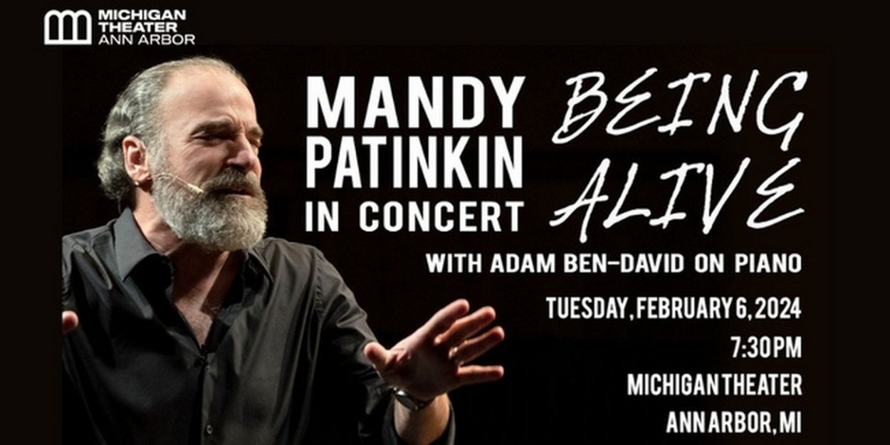 Special Offer: MANDY PATINKIN IN CONCERT at Michigan Theatre