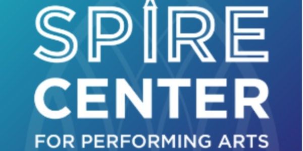 Spire Center Adds Four New Shows To Spring Lineup
