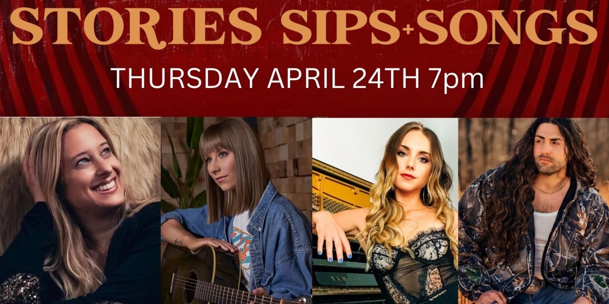 STORIES SIPS + SONGS To Return To Nashville's 1865 CLUB in April