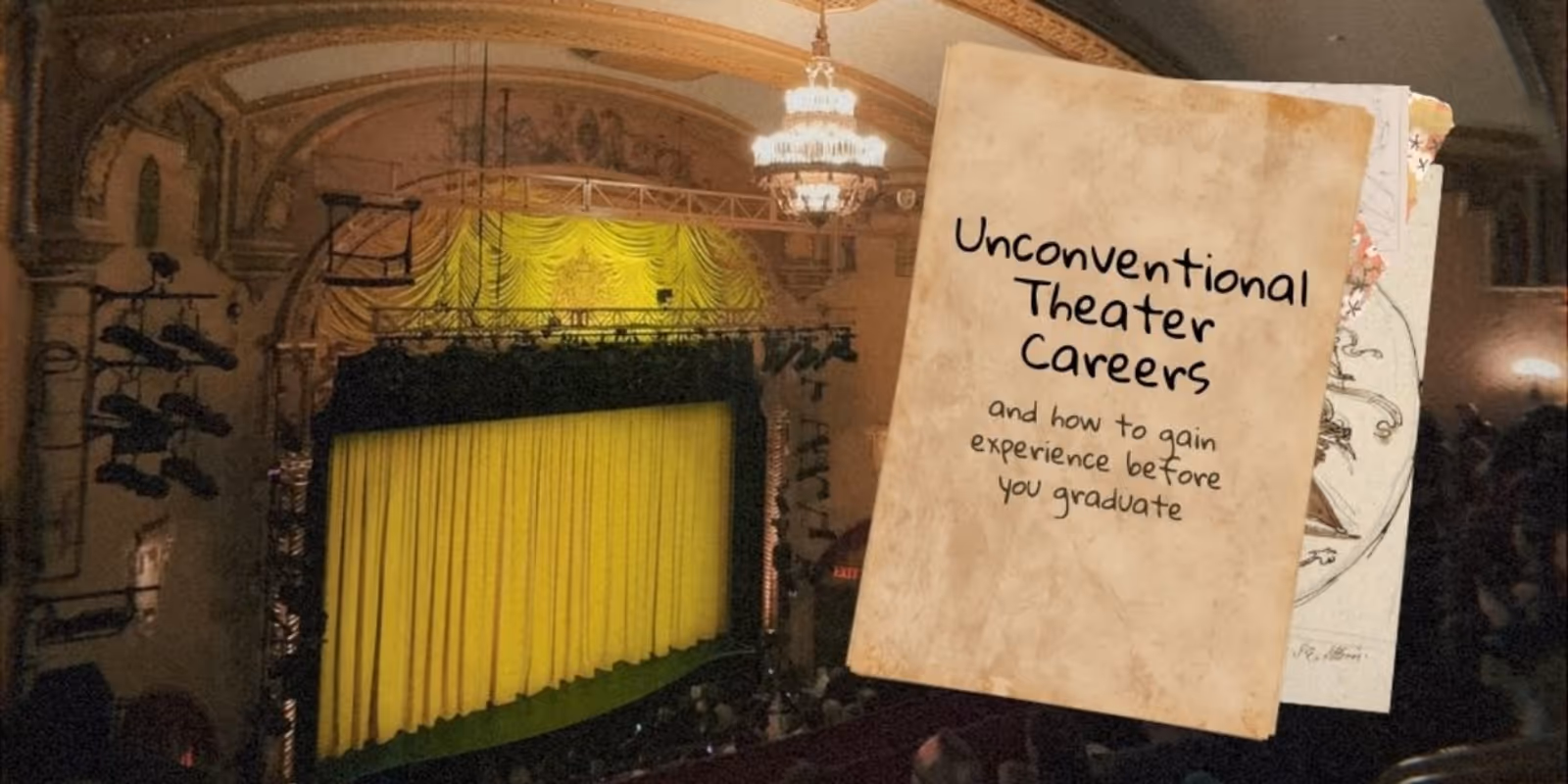 Student Blog: Unconventional Theater Careers (And How You Can Get ...