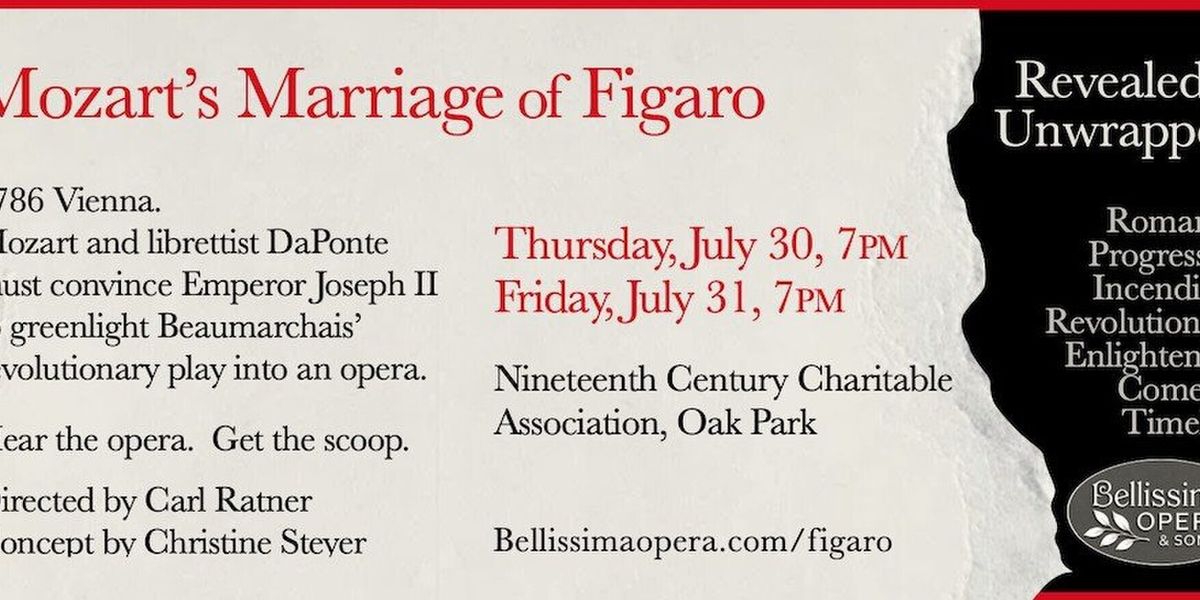 THE MARRIAGE OF FIGARO to Open in Oak Park with Bellissima Opera