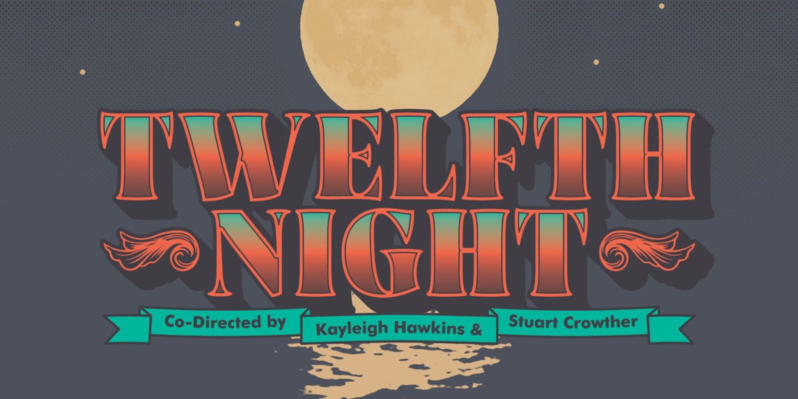 TWELFTH NIGHT to Return to The Dukes Lancaster With All-Female and Non ...