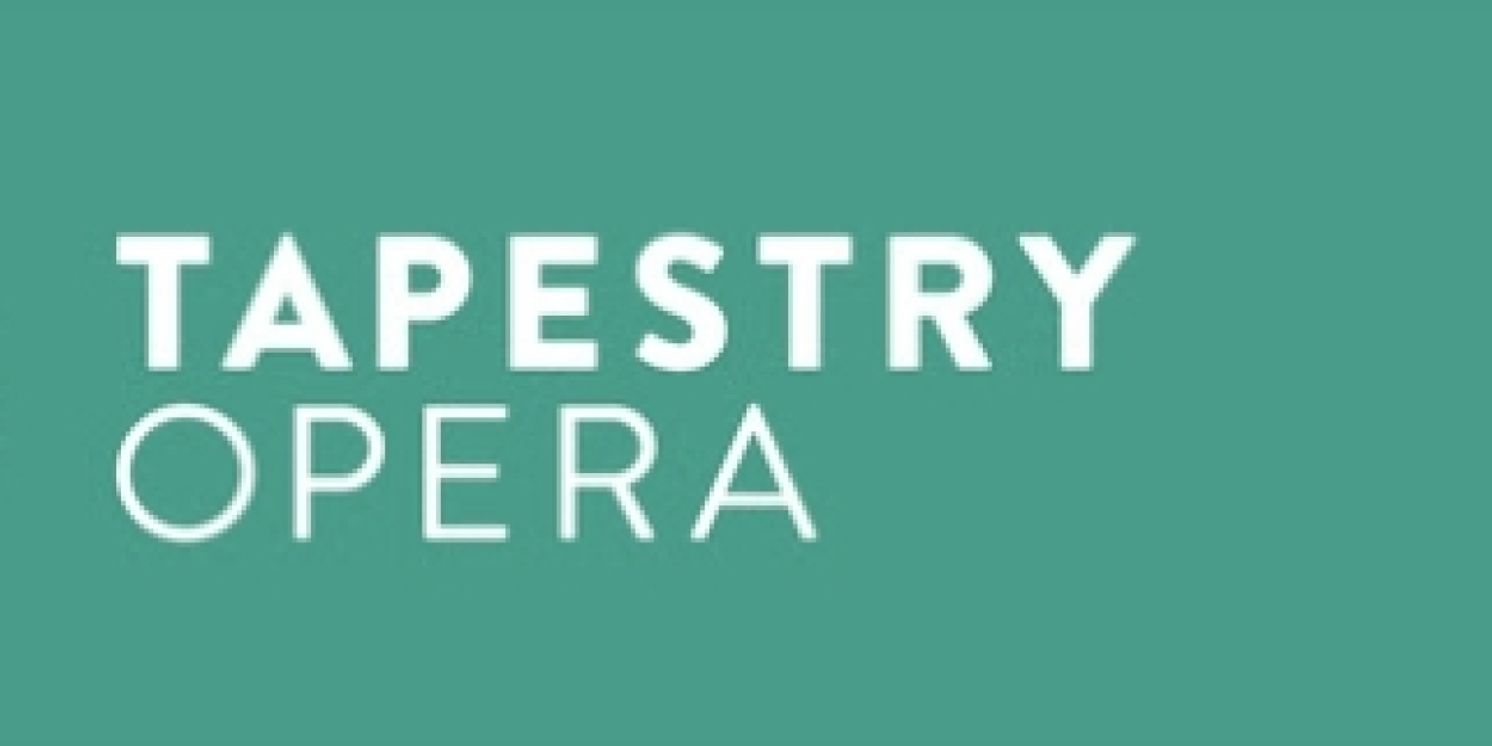 Tapestry Opera Unveils 2025–26 Season, First in New Toronto Venue