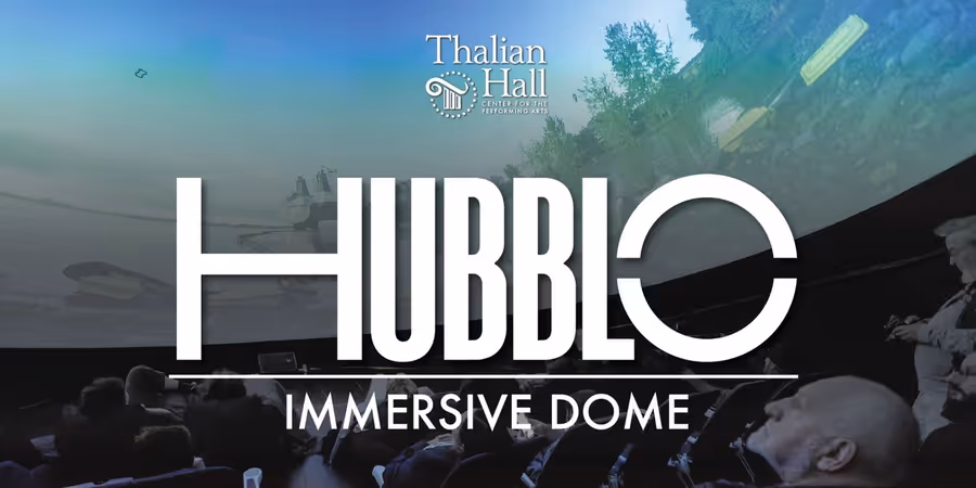 Thalian Hall Center for the Performing Arts To Host Hubblo Immersive Dome