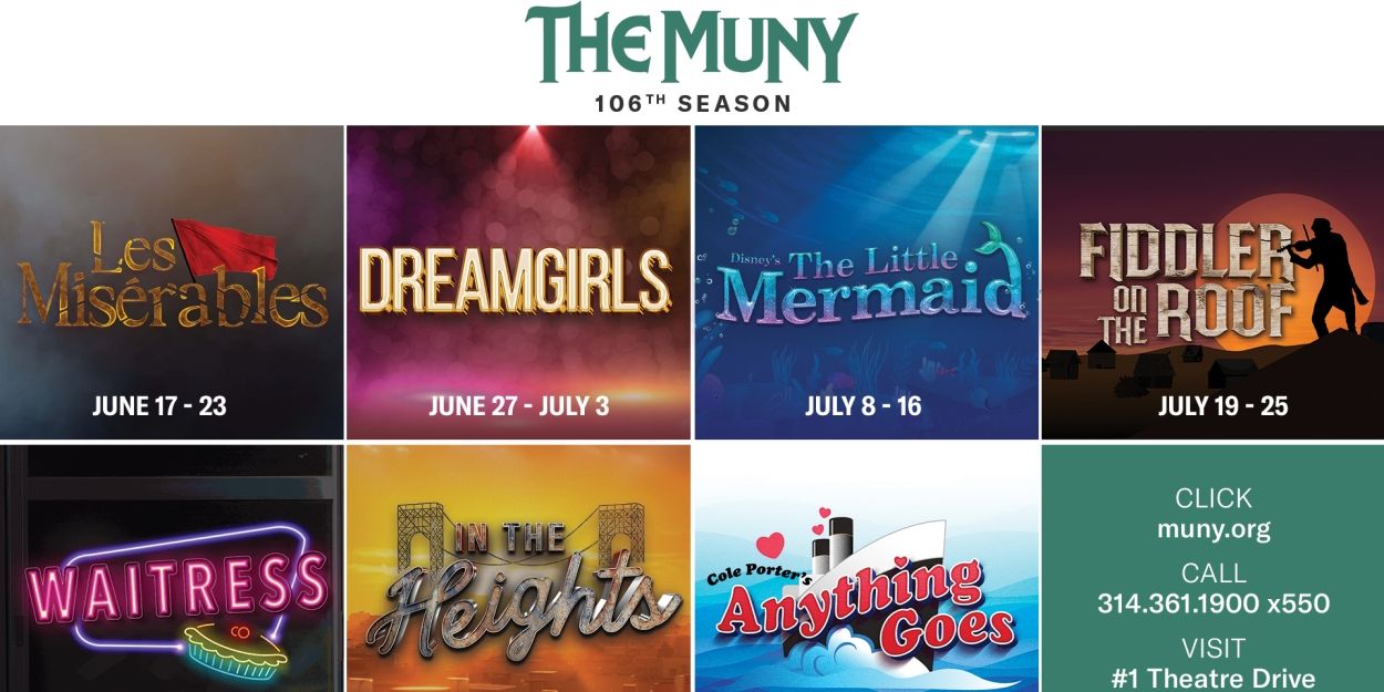 The Muny Unveils 106th Season Featuring LES MISERABLES, DREAMGIRLS ...