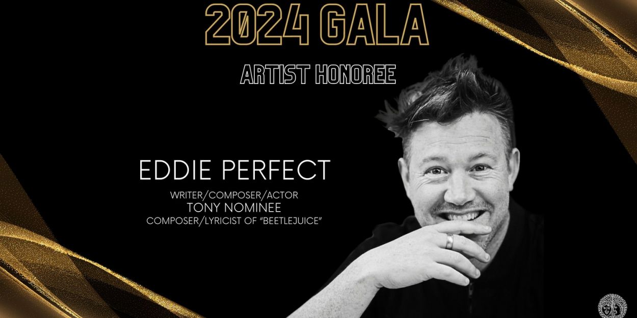 Tony Nominee Eddie Perfect To Be Honored At The Australian Theatre ...
