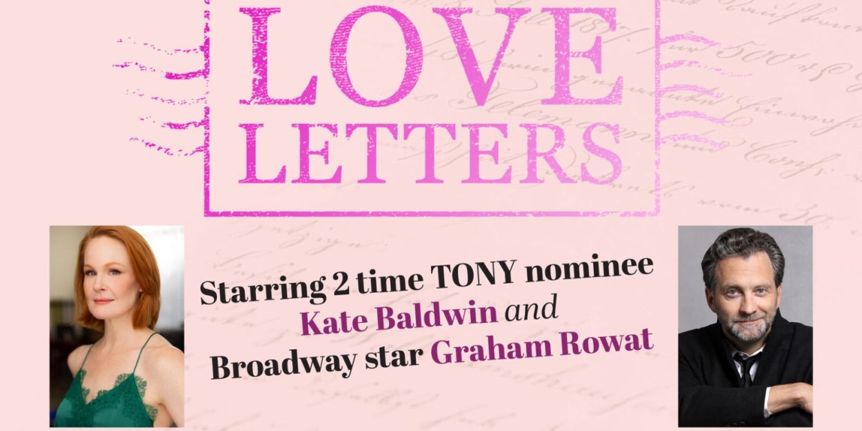 Two-Time Tony-Award Nominee Kate Baldwin and Broadway Star Graham Rowat ...