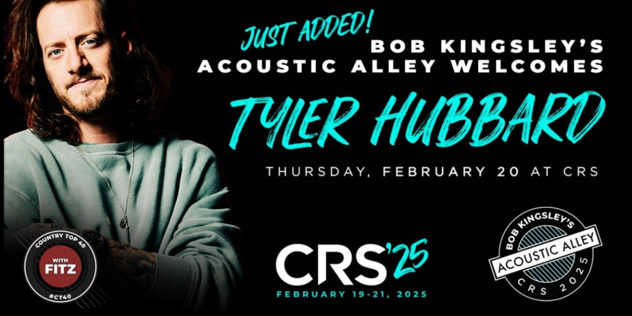 Tyler Hubbard to Perform During 'Bob Kingsley's Acoustic Alley' at CRS 2025