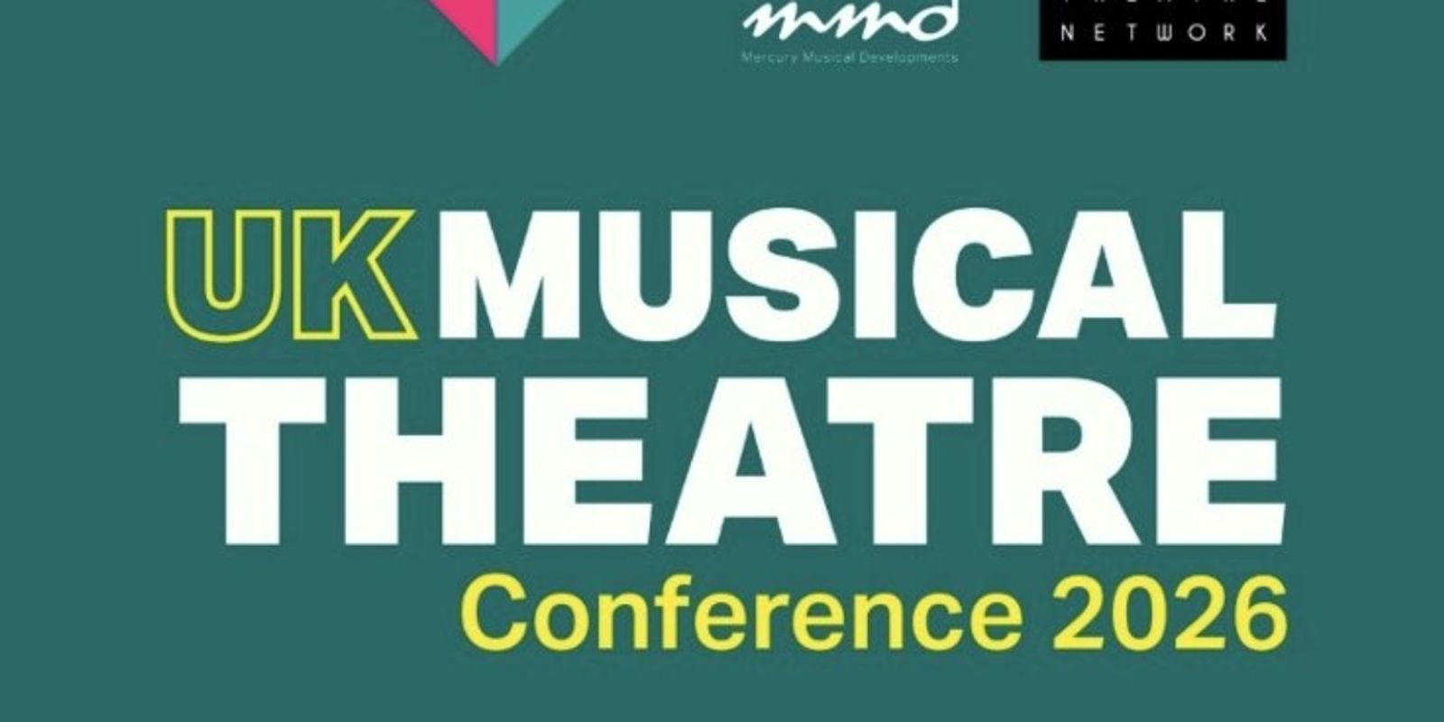 UK Musical Theatre Conference Set for April 2026 at Soho Theatre ...