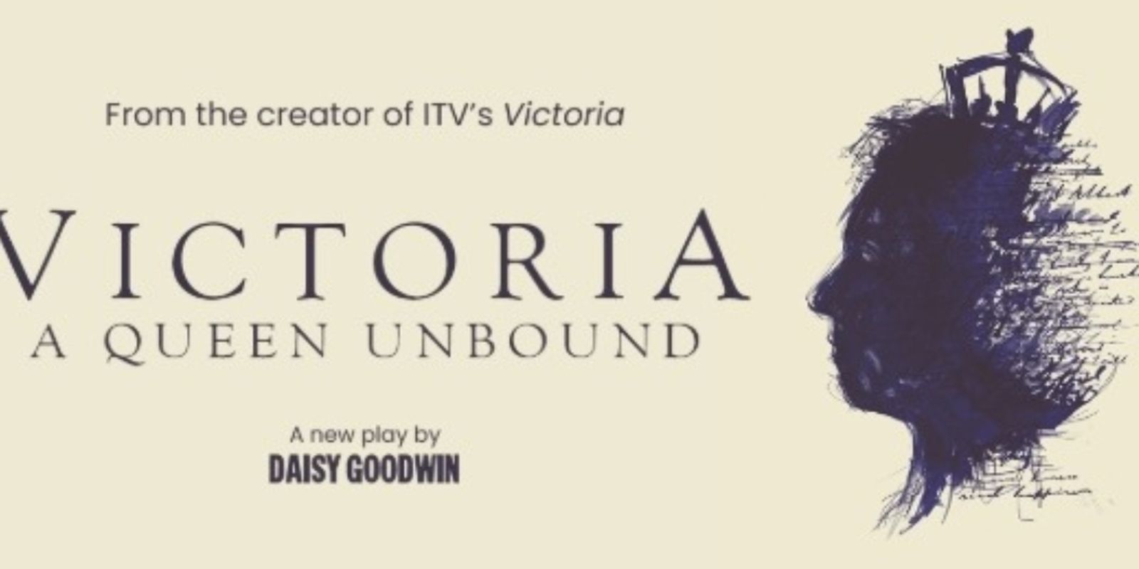 VICTORIA - A QUEEN UNBOUND Comes to the Watermill Theatre