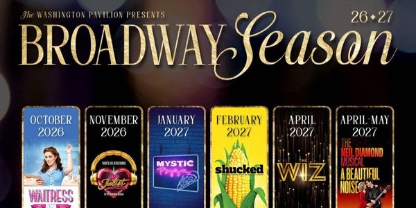 WAITRESS, & JULIET and More Included in Washington Pavilion 2026/27 Season