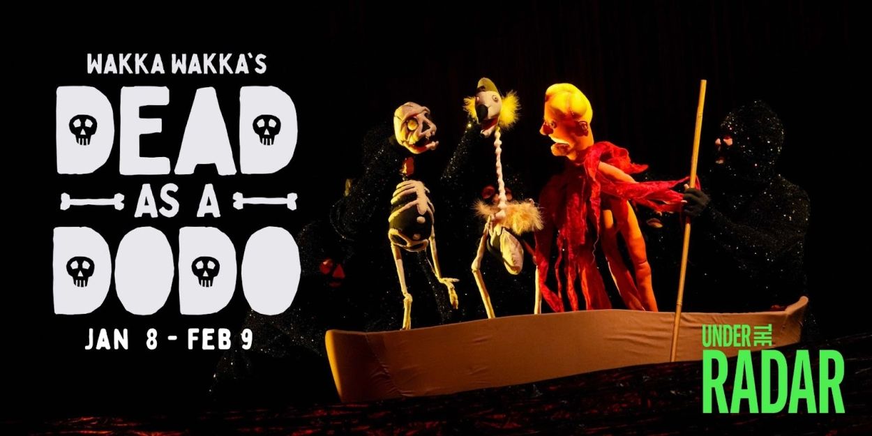 DEAD AS A DODO to be Presented at Under The Radar Festival