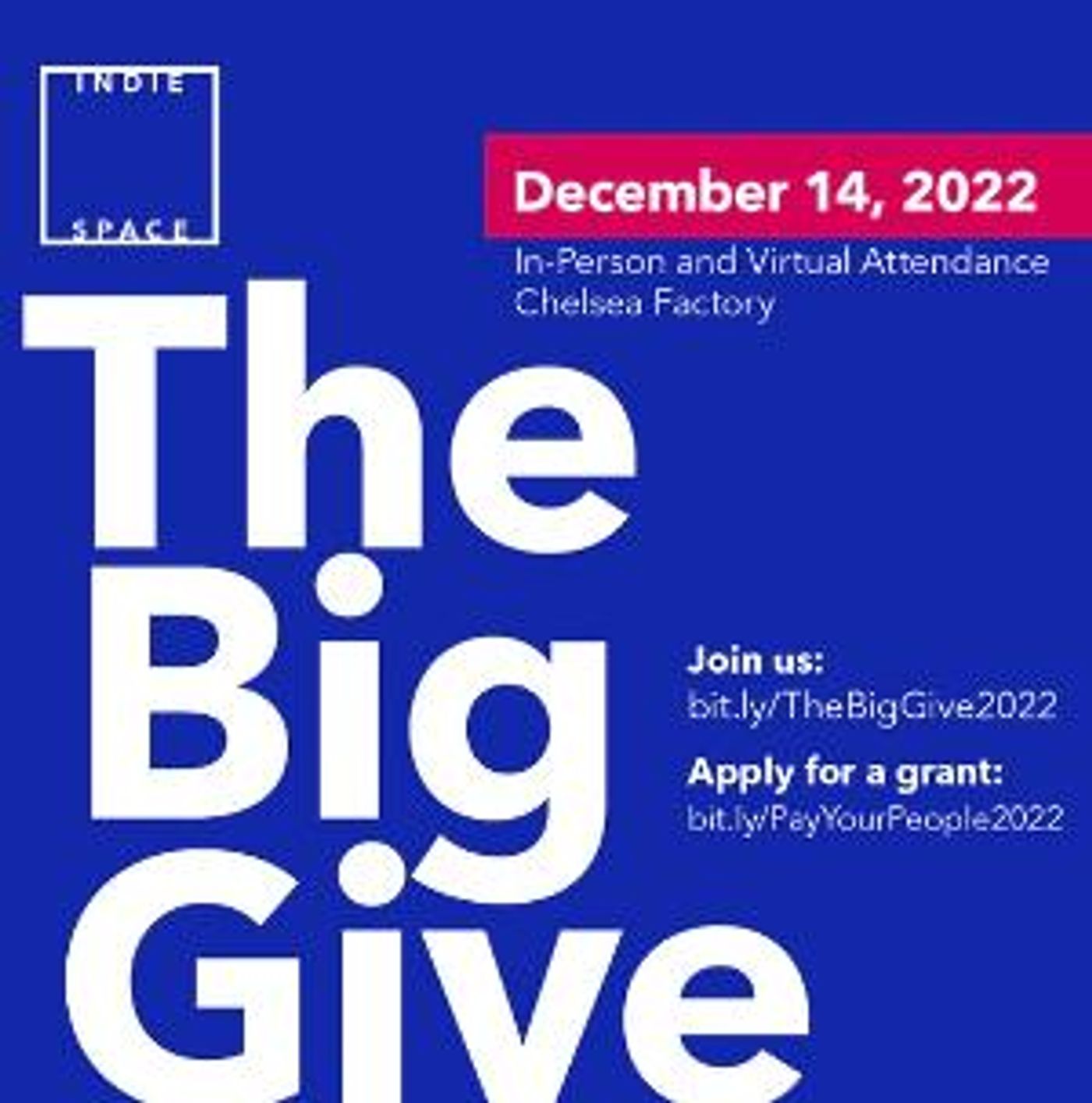 IndieSpace Announces The Big Give Set For Next Month